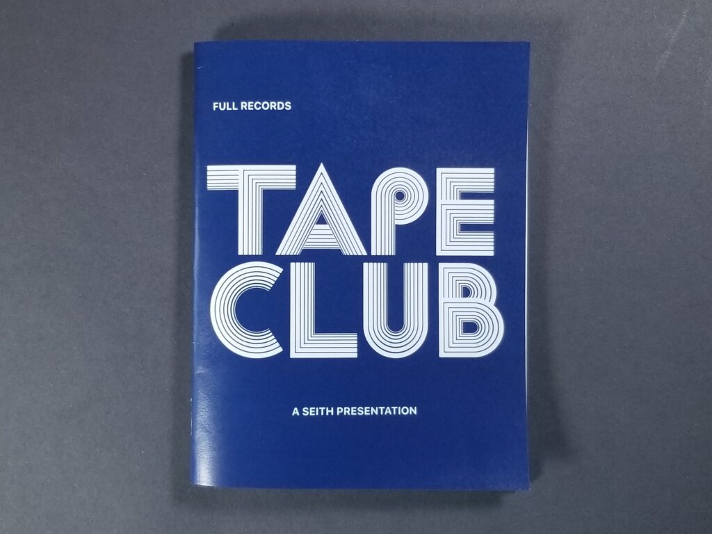Tape Club Zine - DJ Seith